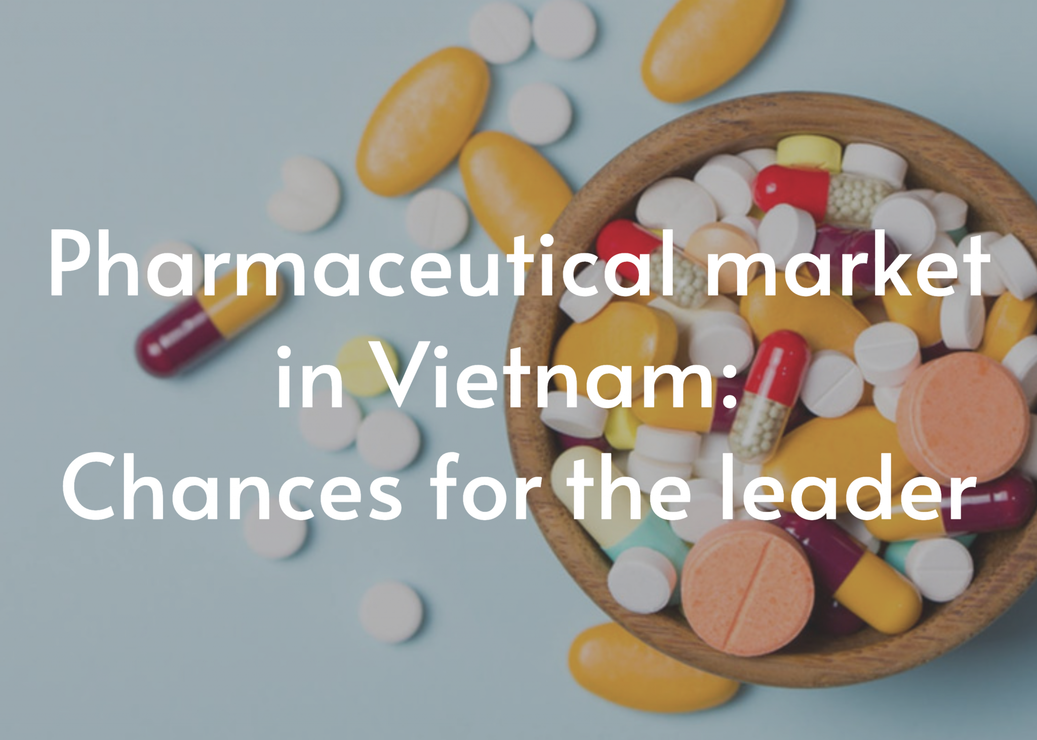 Vietnam's Pharmaceutical Market Archives - VIEGO GLOBAL